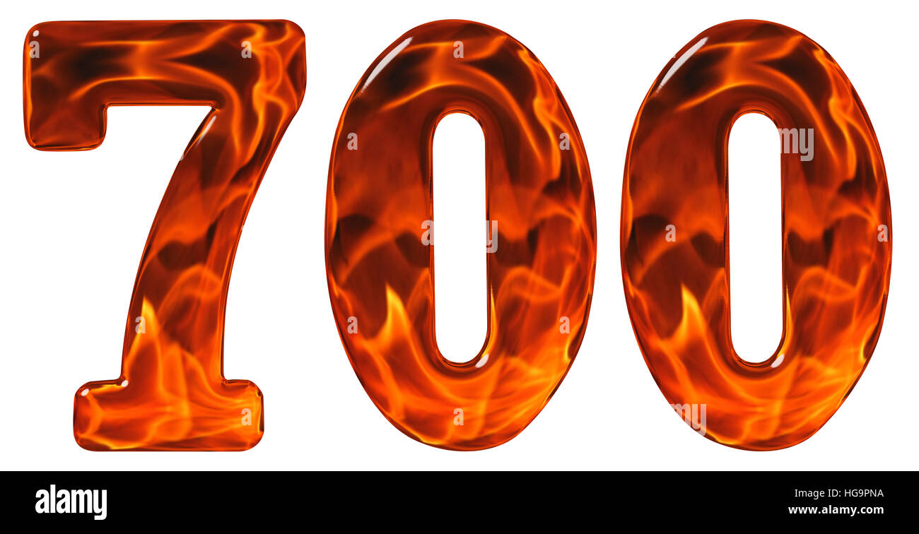 700, seven hundred, numeral, imitation glass and a blazing fire ...