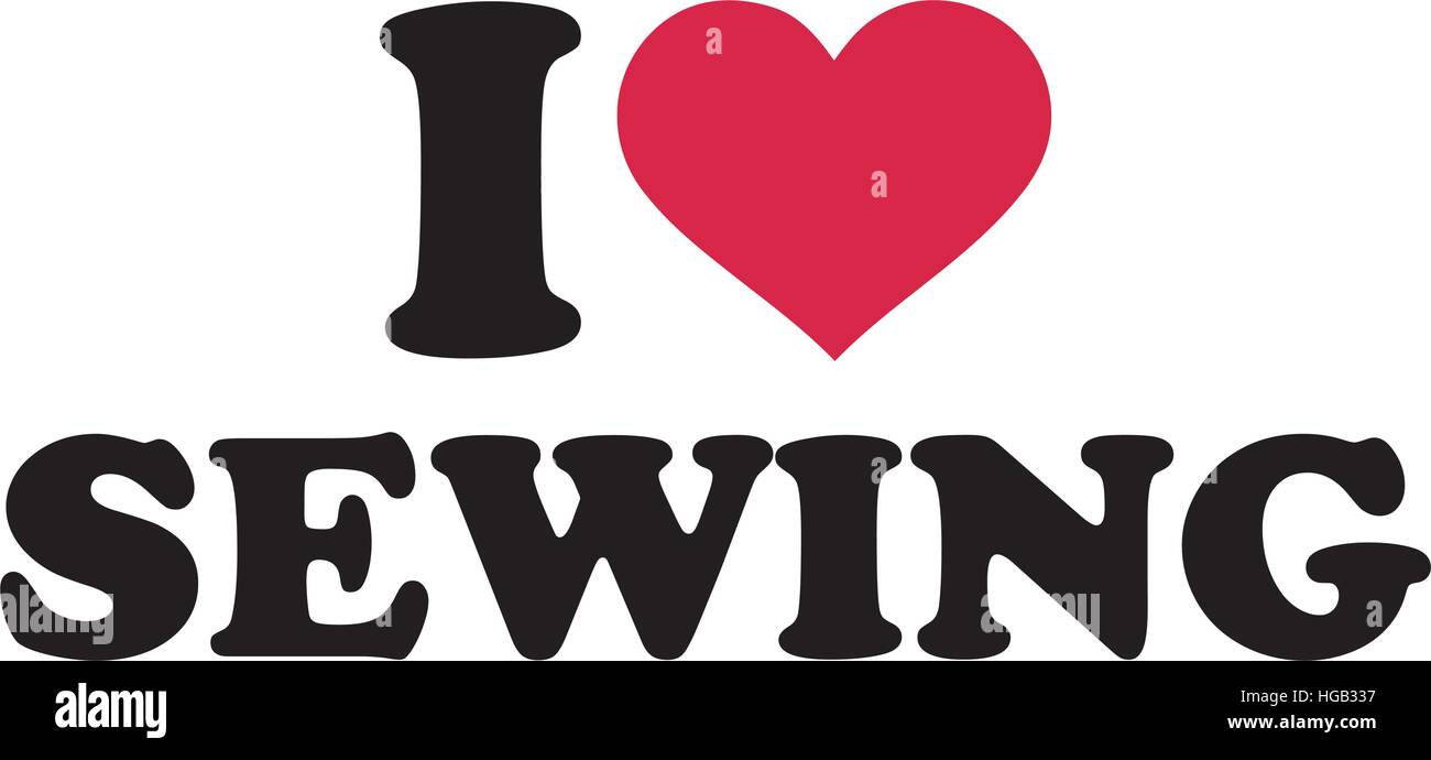 I love Sewing Stock Vector Image & Art - Alamy