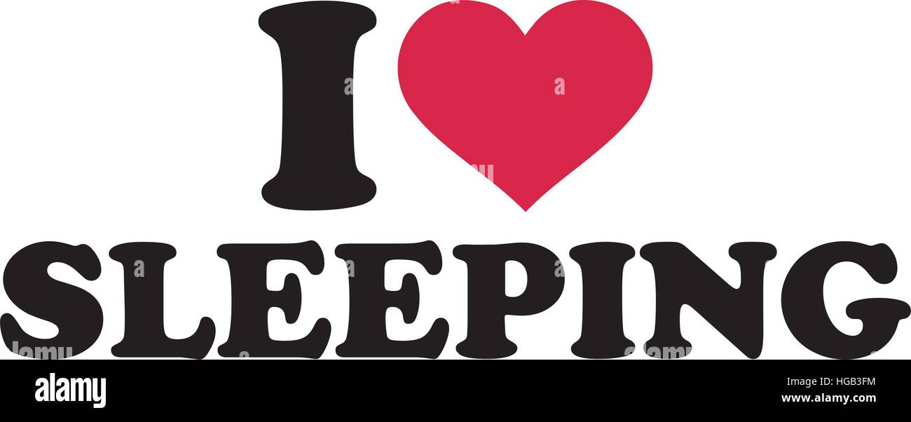 I love Sleeping Stock Vector Image & Art - Alamy