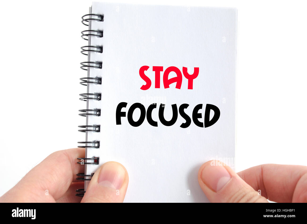 Stay focused text concept isolated over white background Stock Photo ...