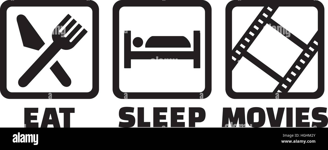 Eat sleep watch movies Stock Vector Image & Art - Alamy