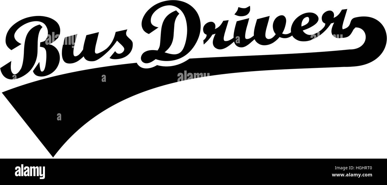Bus Driver Retro Font Stock Photo Alamy bus-driver-retro-font-stock-photo-alamy
