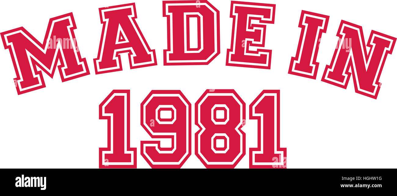Made in 1981 Stock Photo - Alamy