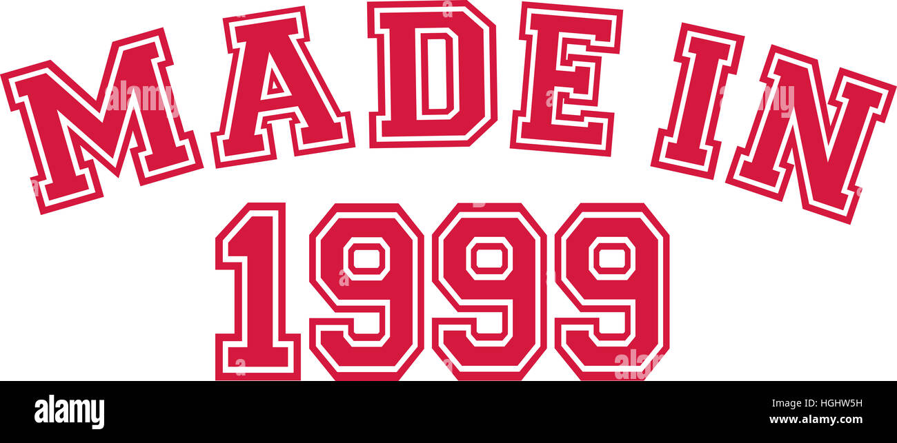 Made in 1999 Stock Photo - Alamy