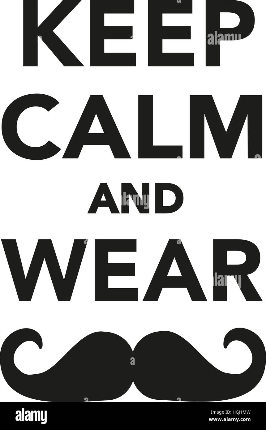 Keep calm and wear mustache with icon Stock Photo - Alamy