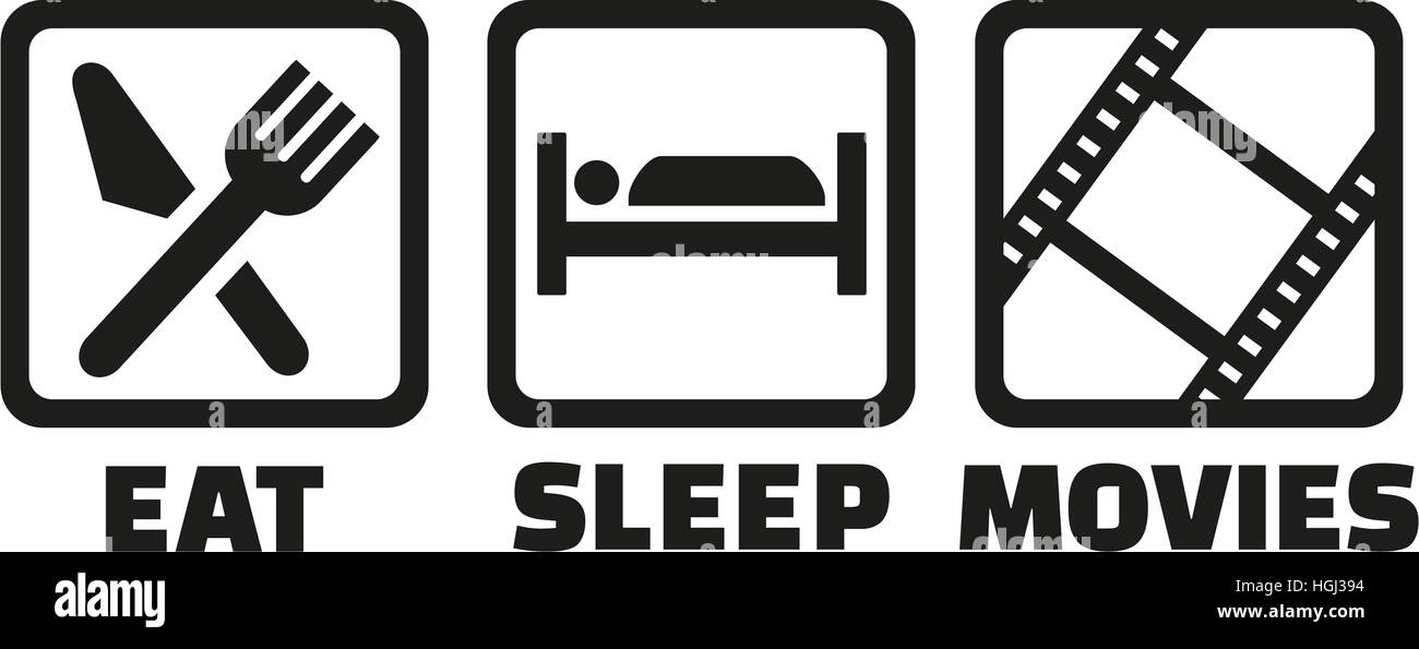 Eat sleep movies Stock Photo - Alamy