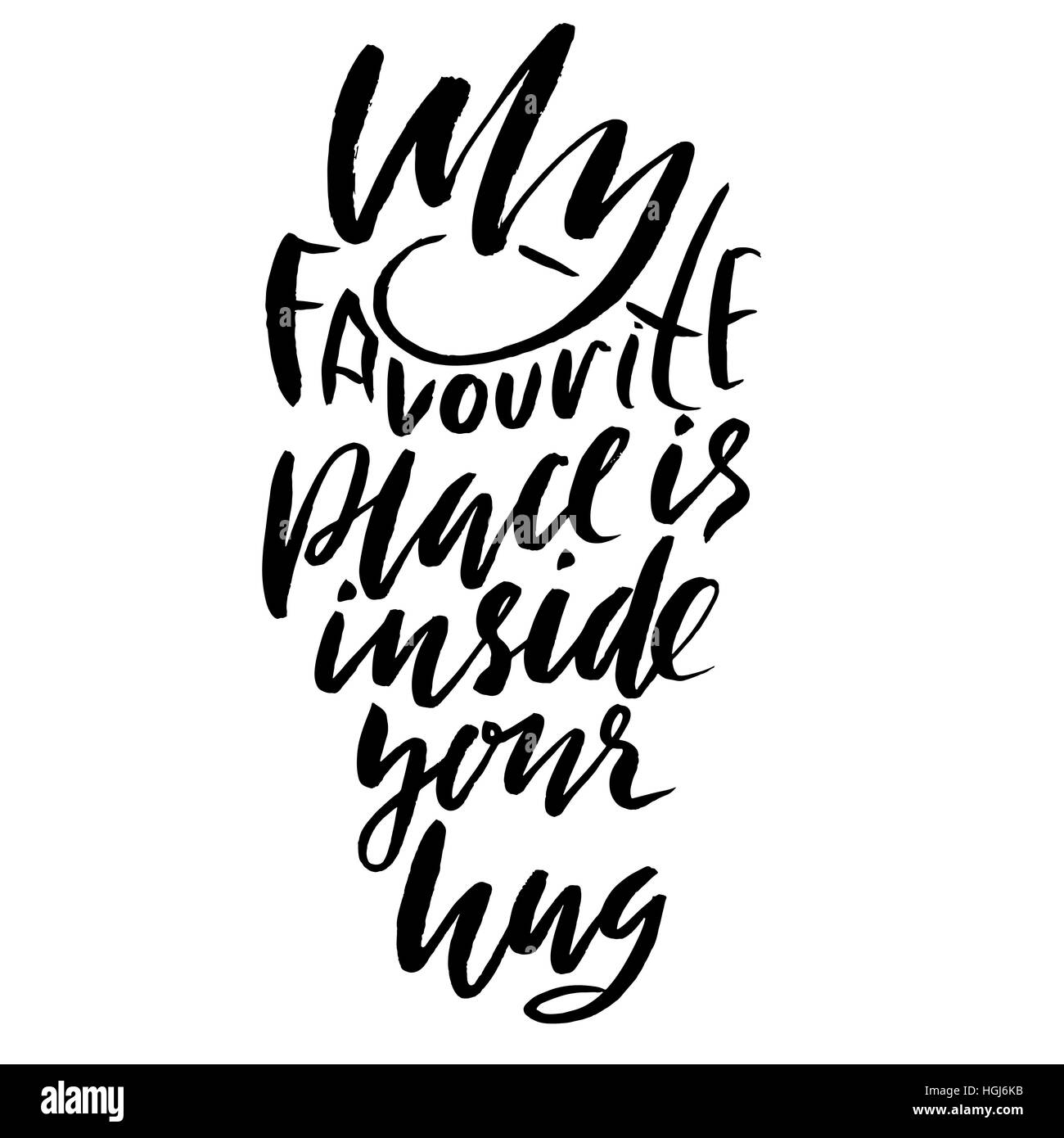 Hand lettered inspirational quote. Hand brushed ink lettering. Modern ...