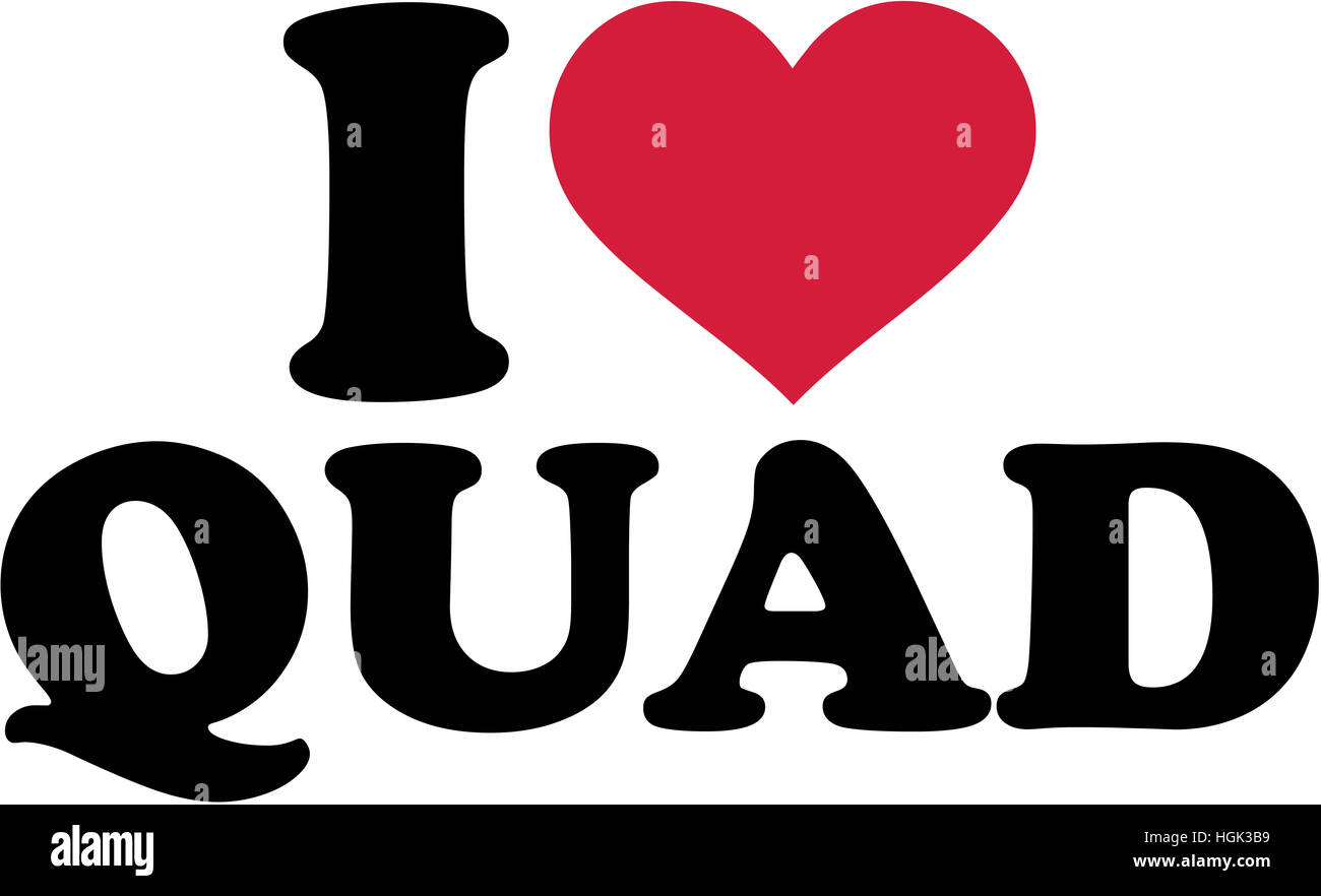 I love Quad Stock Photo - Alamy