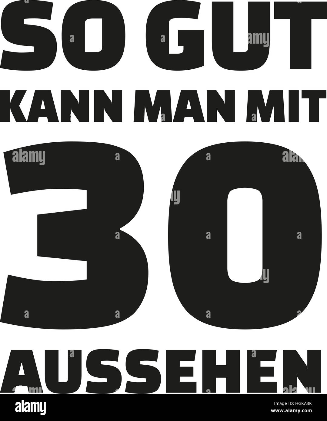 30th birthday german - This is how good you can look with 30 years ...