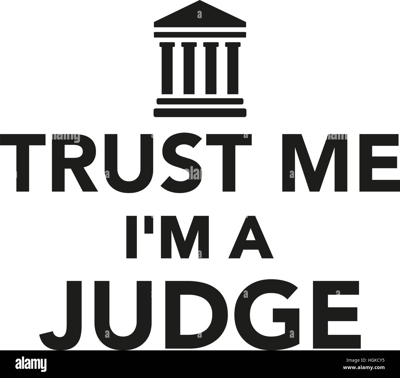 Trust me I'm a judge Stock Photo - Alamy