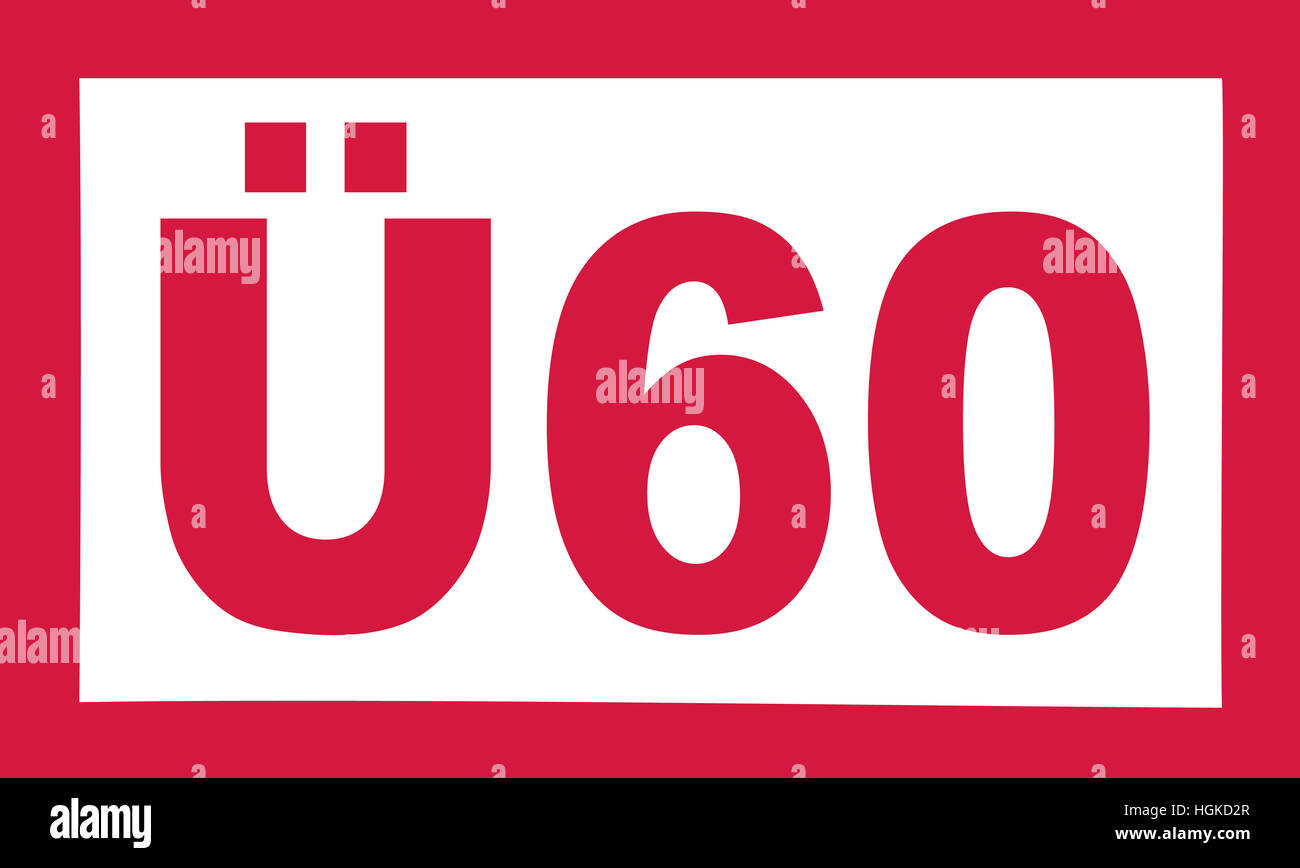 Over 60 birthday - Ü60 german Stock Photo - Alamy