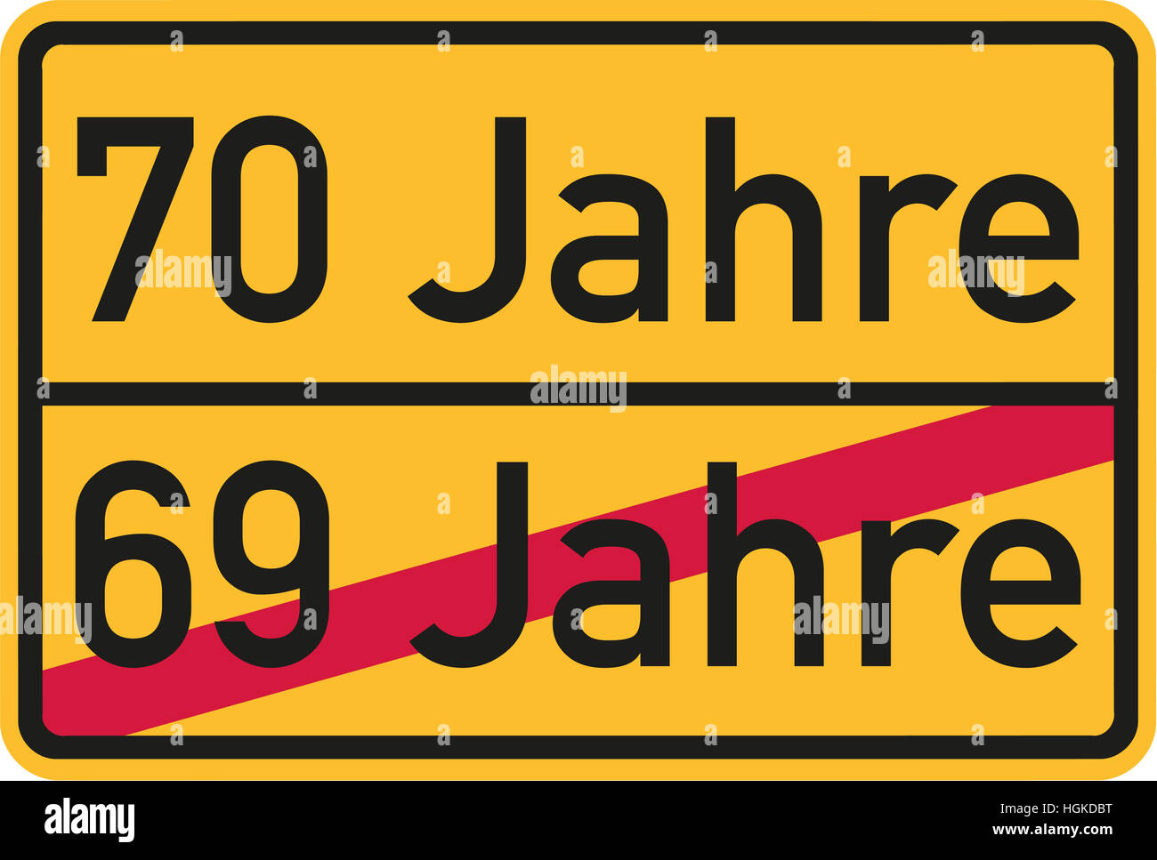 70th birthday - roadsign german Stock Photo - Alamy