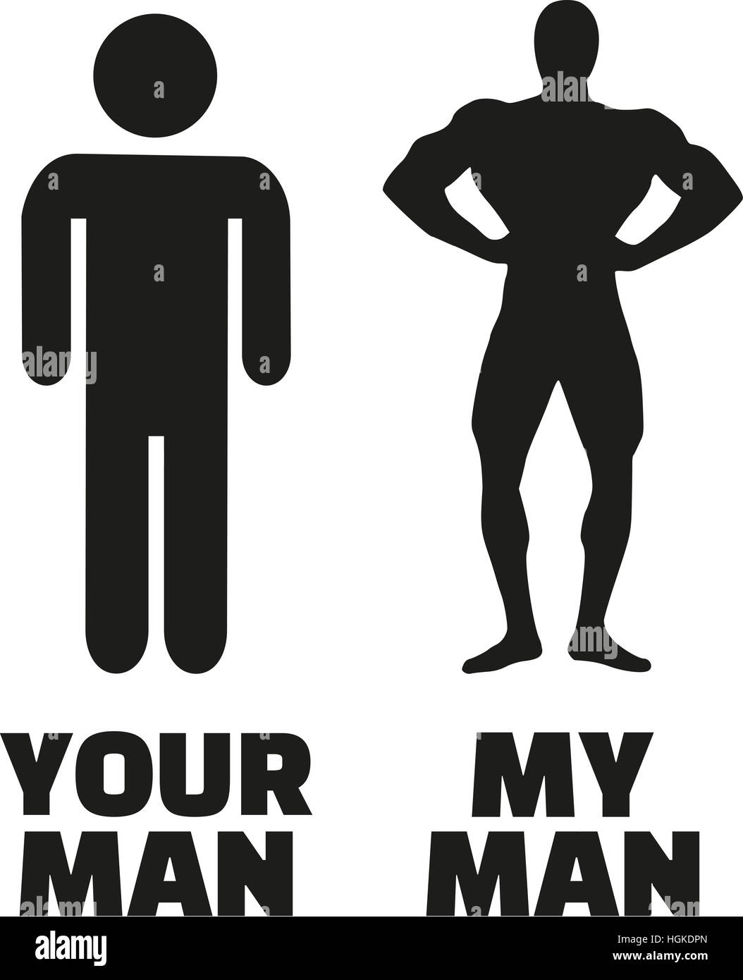 Your man compared with my muscle man Stock Photo - Alamy