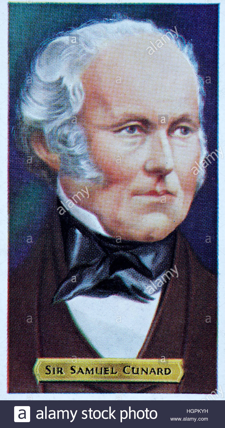 Sir Samuel Cunard portrait, 1787 – 1865, founder of the Cunard Line ...