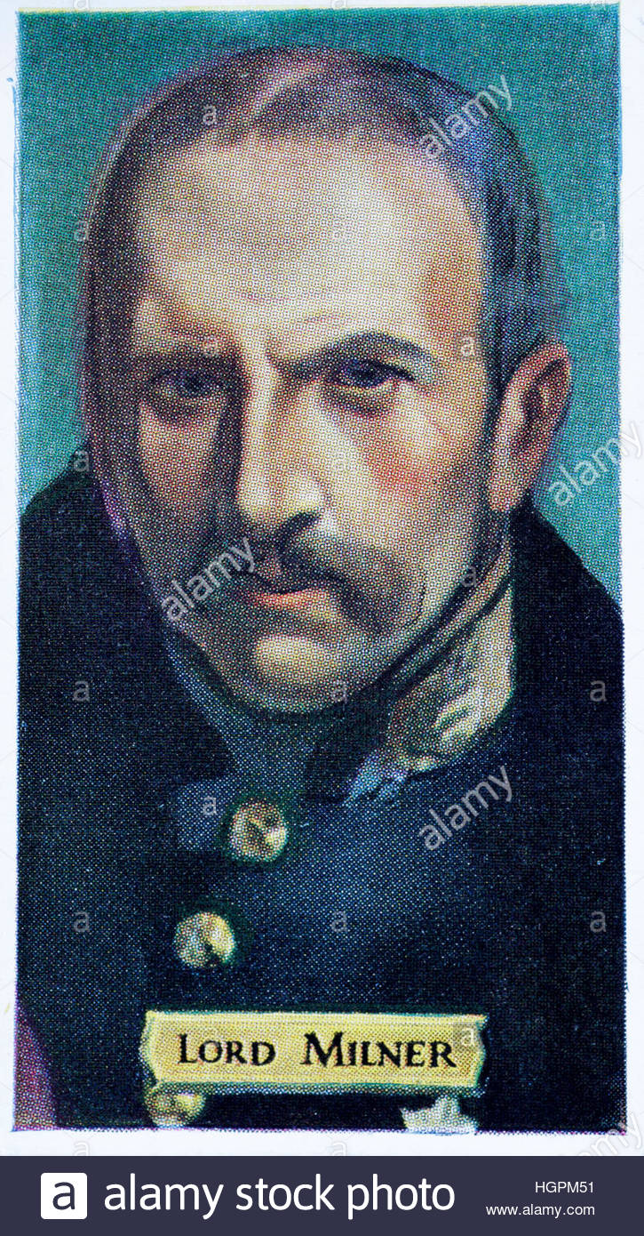 Lord Alfred Milner 1854 – 1925, British statesman and colonial ...