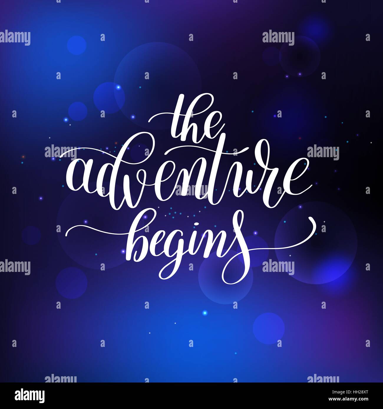 the adventure begins handwritten positive inspirational quote Stock ...