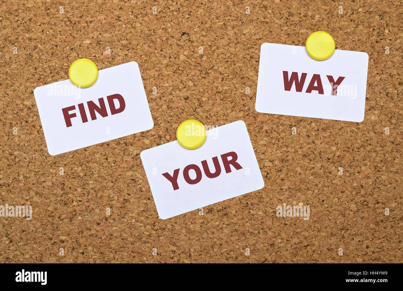 Text Find Your Way on white stickers pinned on cork board Stock Photo ...