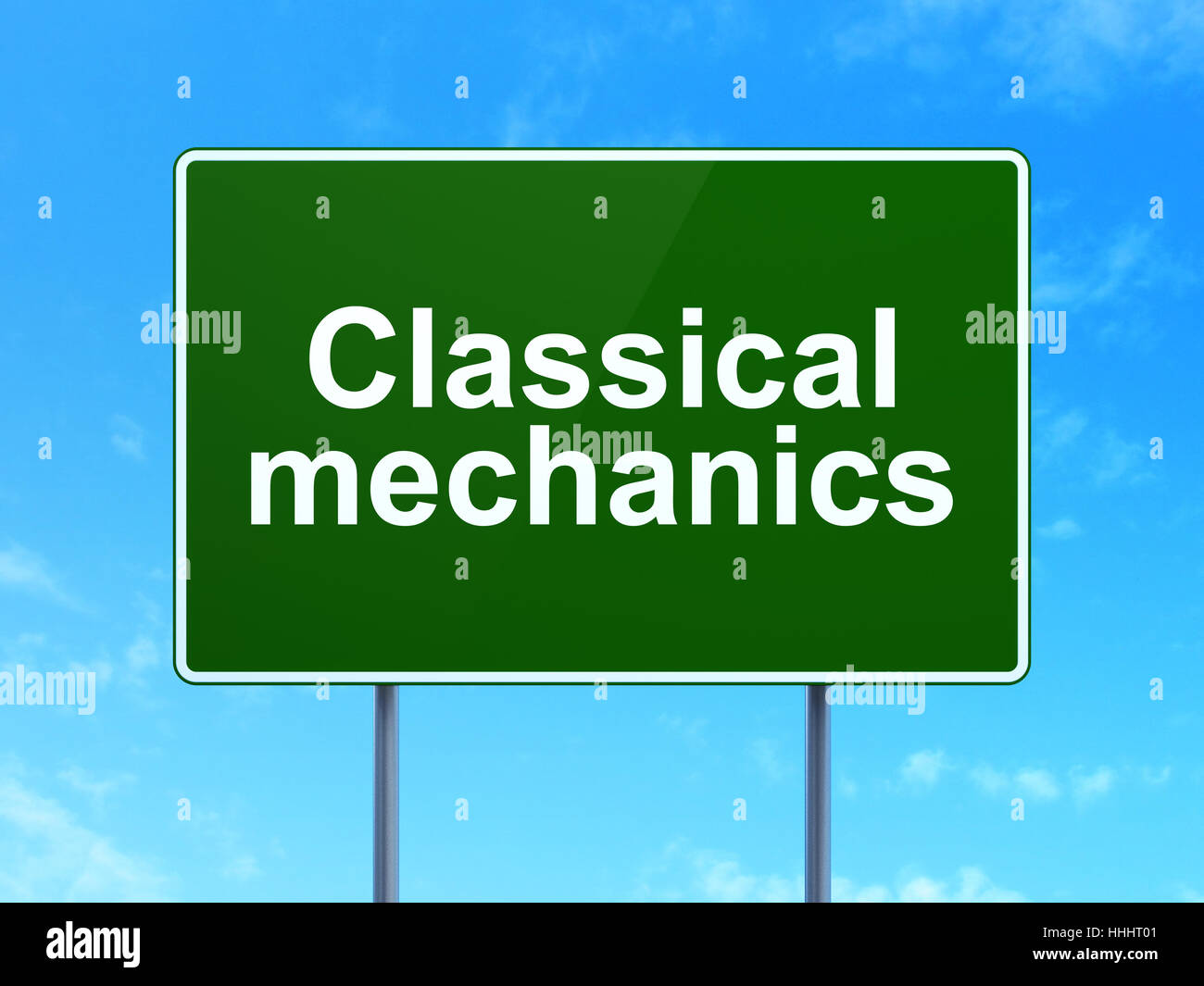 Science concept: Classical Mechanics on road sign background Stock ...
