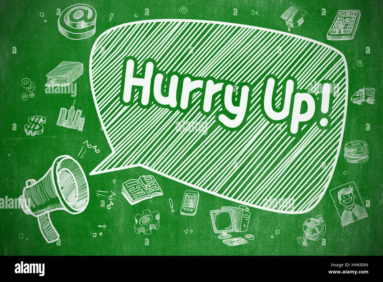 Hurry Up - Cartoon Illustration on Green Chalkboard Stock Photo - Alamy