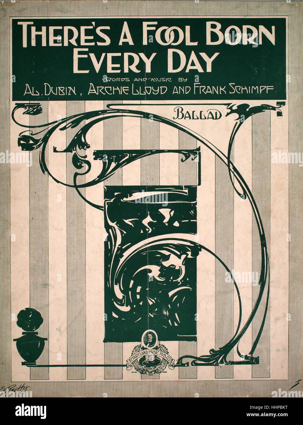 Sheet music cover image of the song 'There's a Fool Born Every Day ...