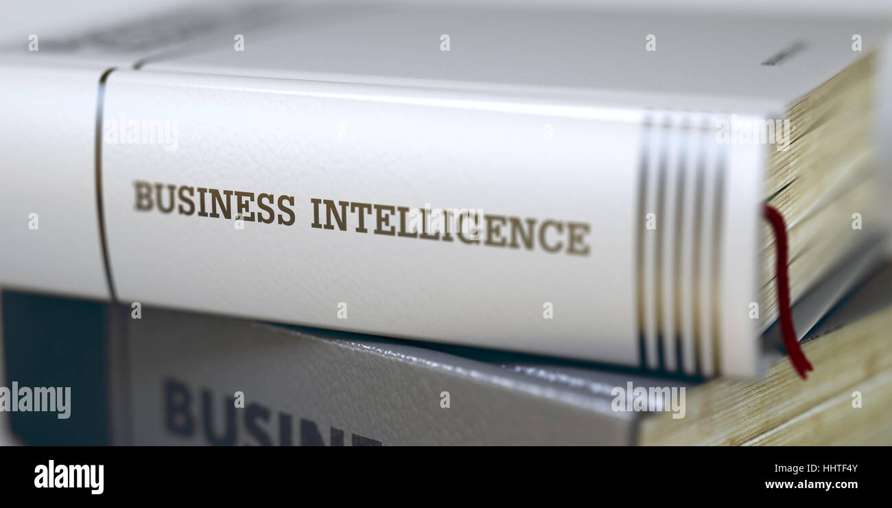 Business Intelligence - Book Title. 3D Stock Photo - Alamy