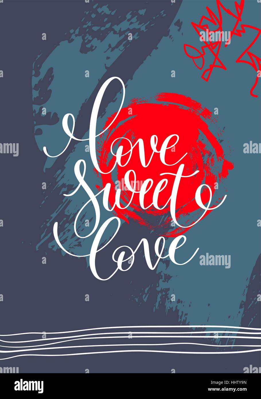 love sweet love hand written lettering on abstract painting patt Stock ...