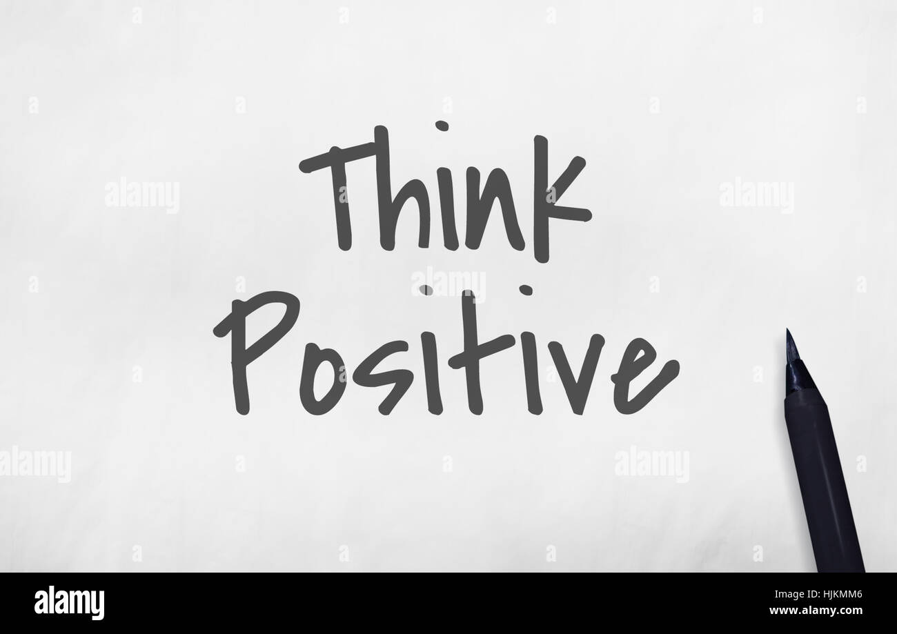 Be Positive Think Optimistic Attitude Mindset Concept Stock Photo - Alamy