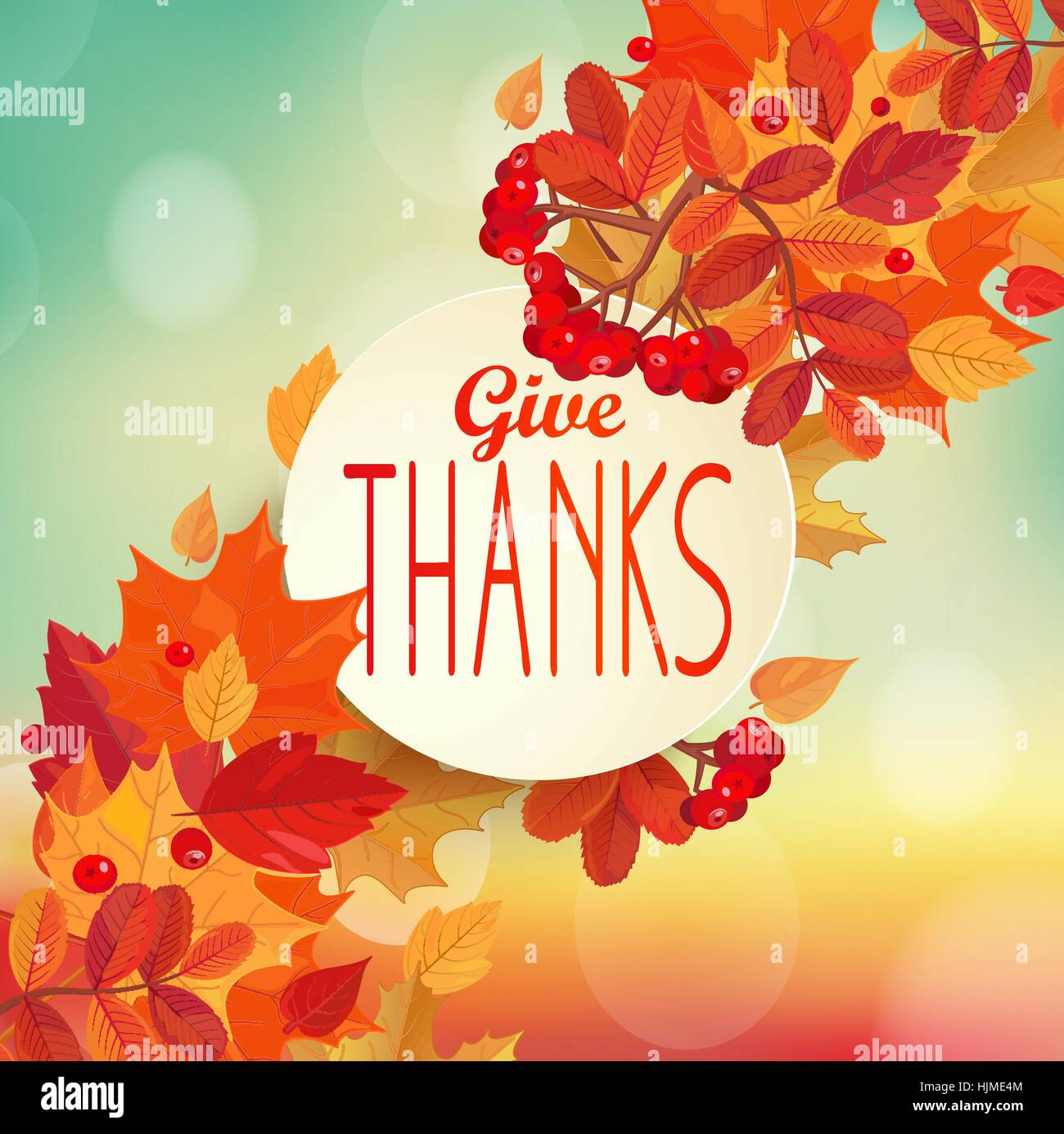 Give thanks - autumn background with colorful leaves and frame with ...