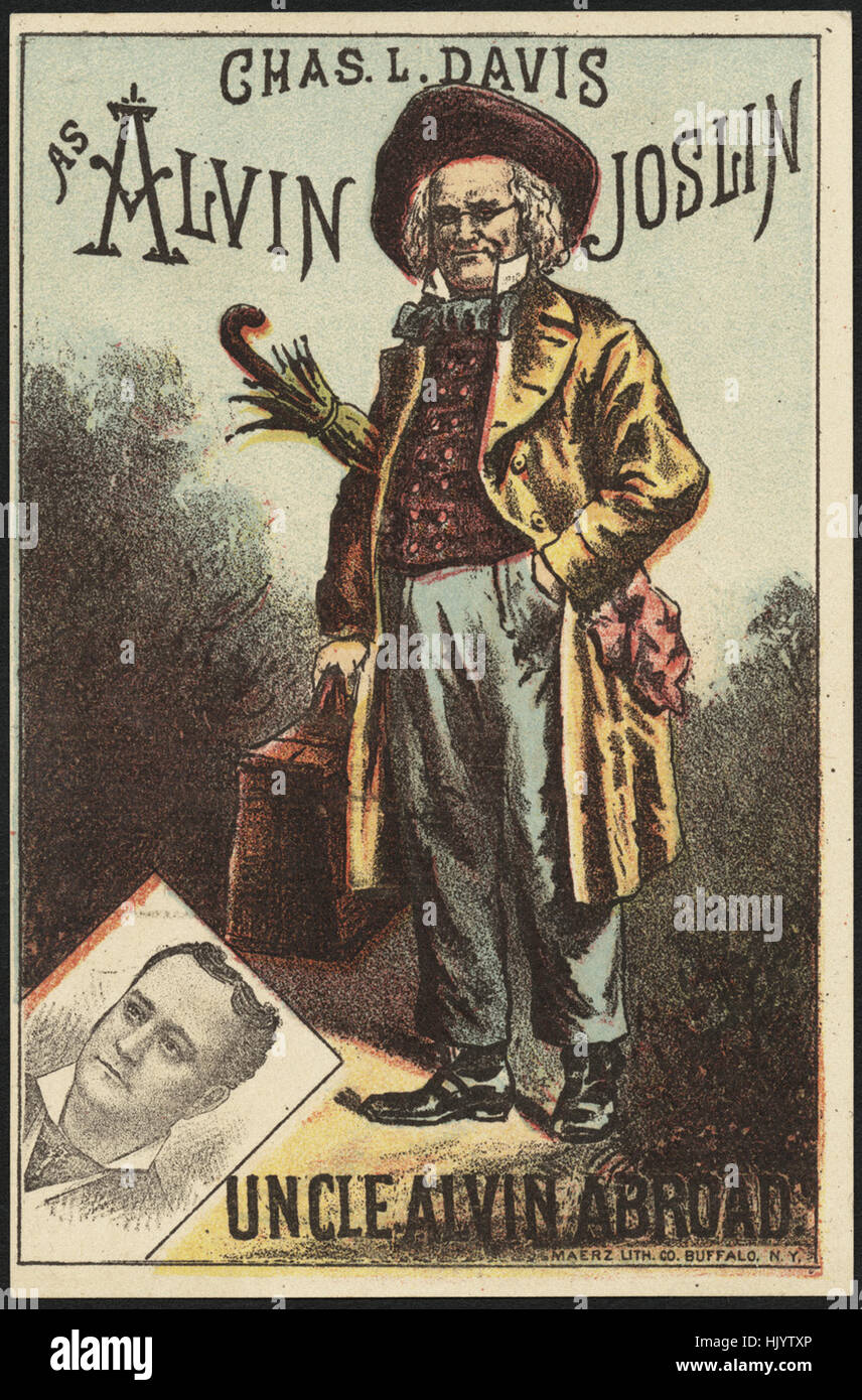 Chas L. Davis as Alvin Joslin. Uncle Alvin abroad. (front Stock Photo ...