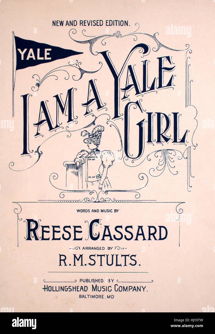 Sheet music cover image of the song 'I Am A Yale Girl New and Revised ...