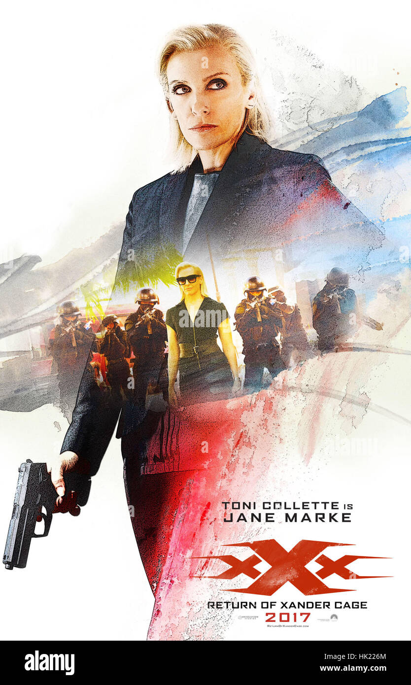 XXX: RETURN OF XANDER CAGE, US character poster, Toni Collette, 2017 ...