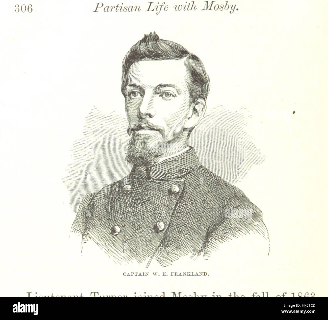 A historical account of Colonel J. S. Mosby's partisan life, featuring ...