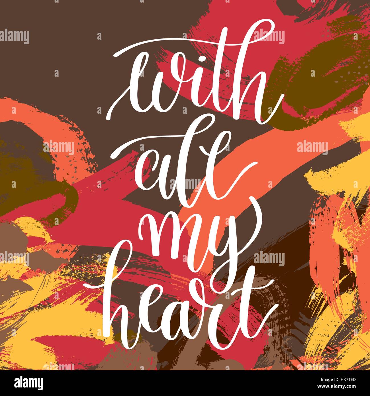 with all my heart hand written lettering phrase Stock Vector Image ...