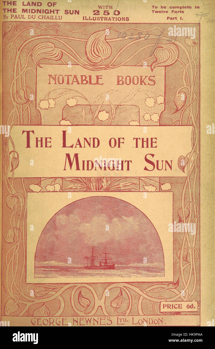 An updated edition of 'The Land of the Midnight Sun,' illustrating the ...