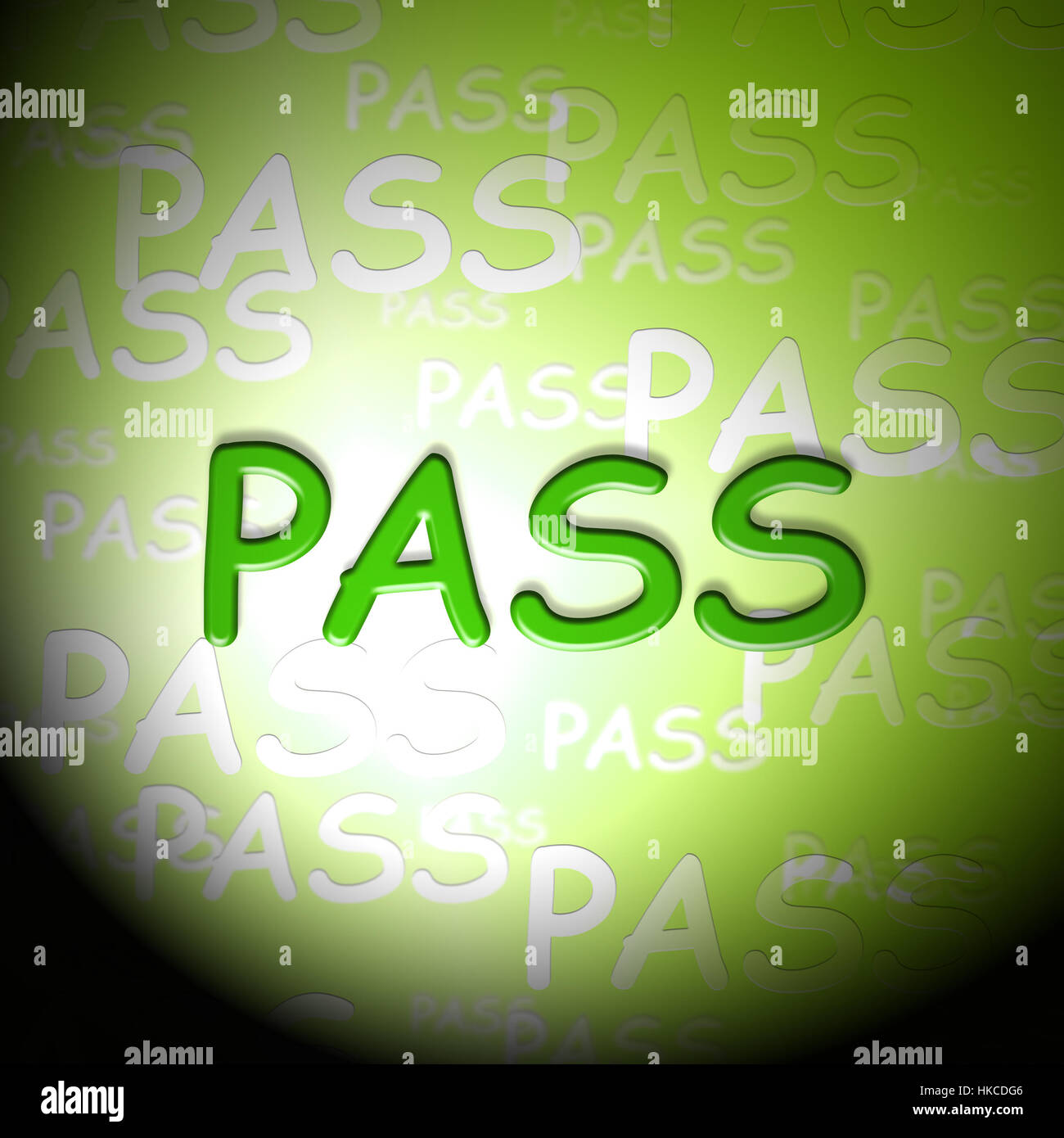 Pass Words Indicating Approved Passing And Verified Stock Photo - Alamy