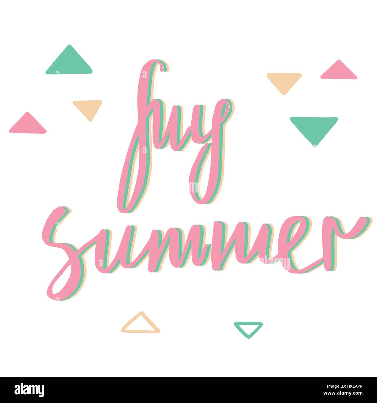 My summer. Your summer. Modern vector calligraphy with pastel triangles ...