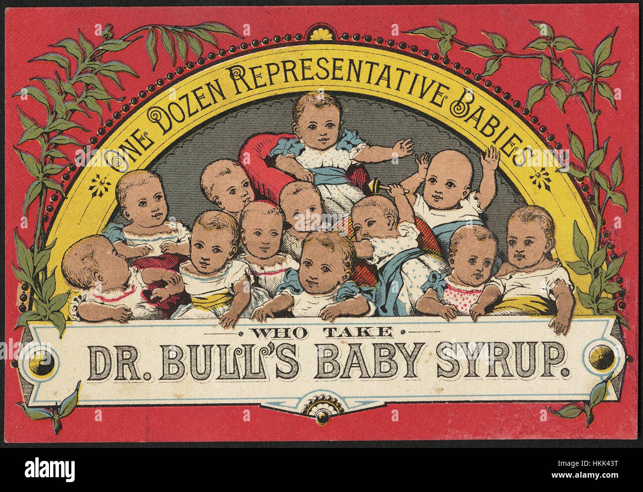 One dozen representative babies who take Dr. Bull's Baby Syrup. (front ...