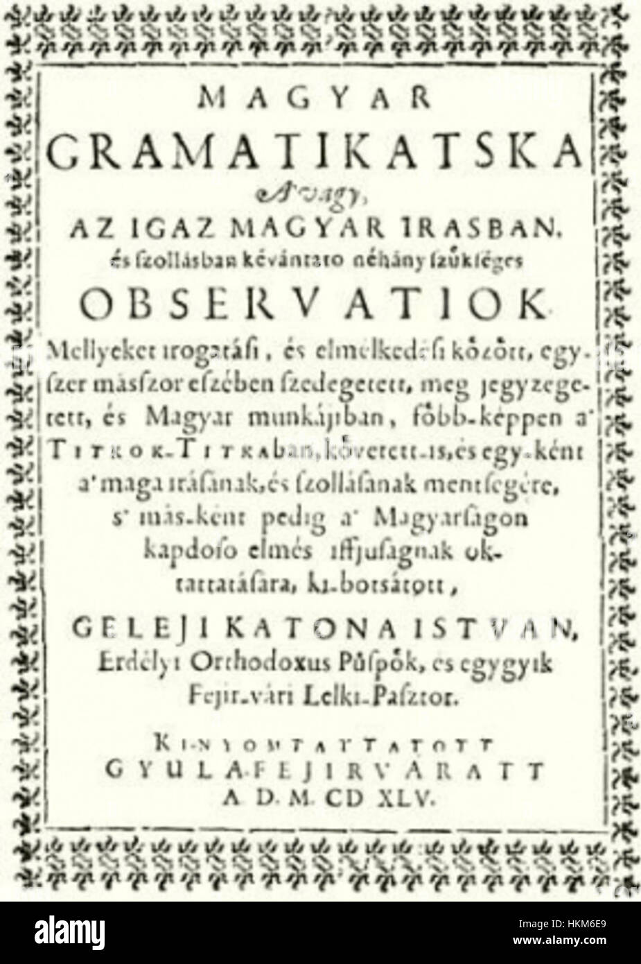 A 16th-century Hungarian grammar book cover, titled 'A Magyar ...