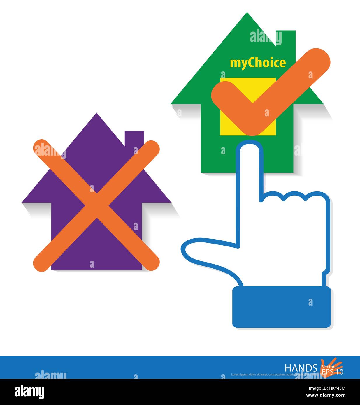 My Choice My House Vector Illustration Stock Vector Image And Art Alamy