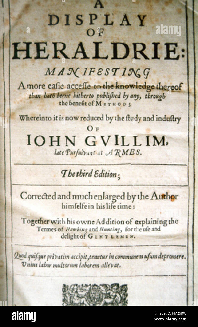 Guillim Display of Heraldrie is a third edition book detailing coats of ...