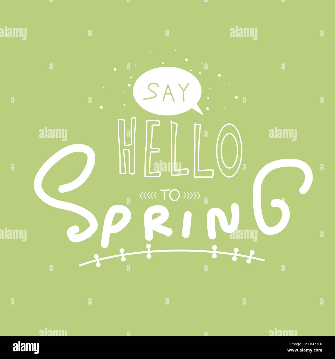 Say hello to spring word lettering illustration on green background ...