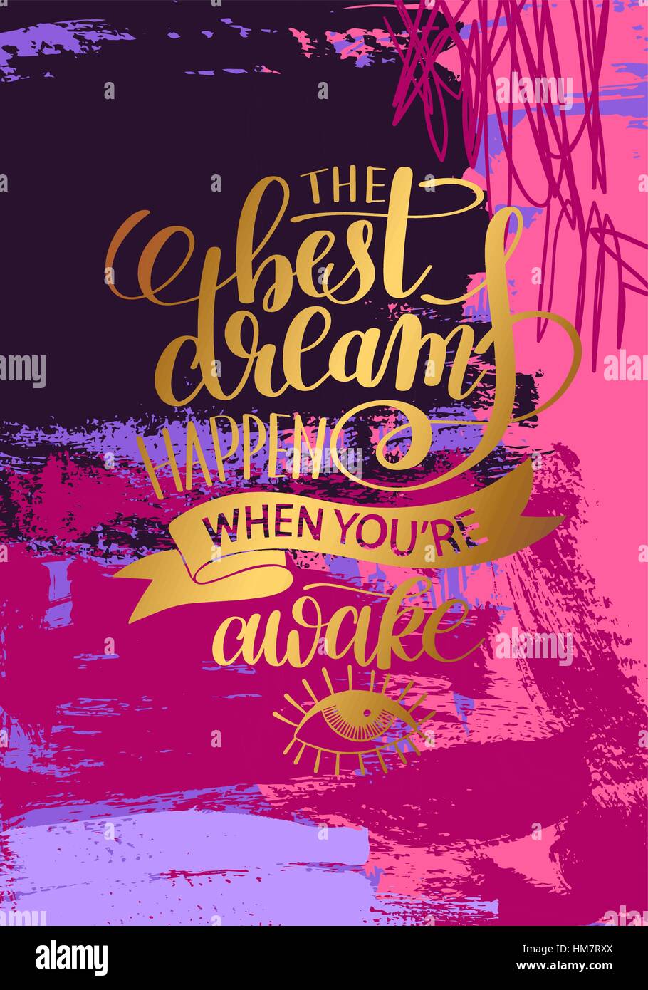 the best dreams happen when you're awake Stock Vector Image & Art - Alamy