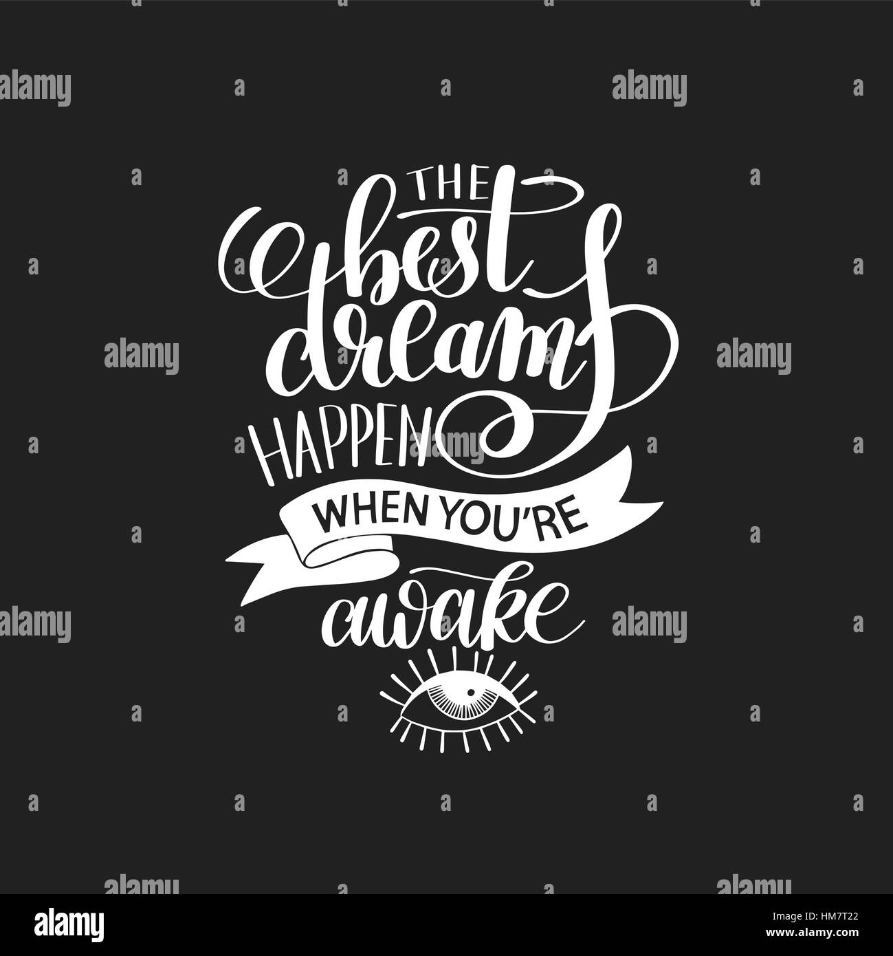 The best dreams happen when youre awake hi-res stock photography and ...