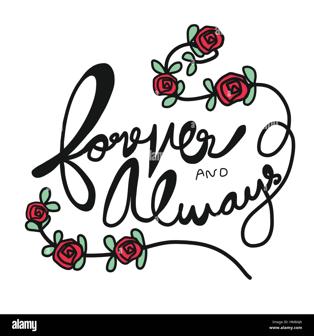 Always forever hand lettering design hi-res stock photography and ...