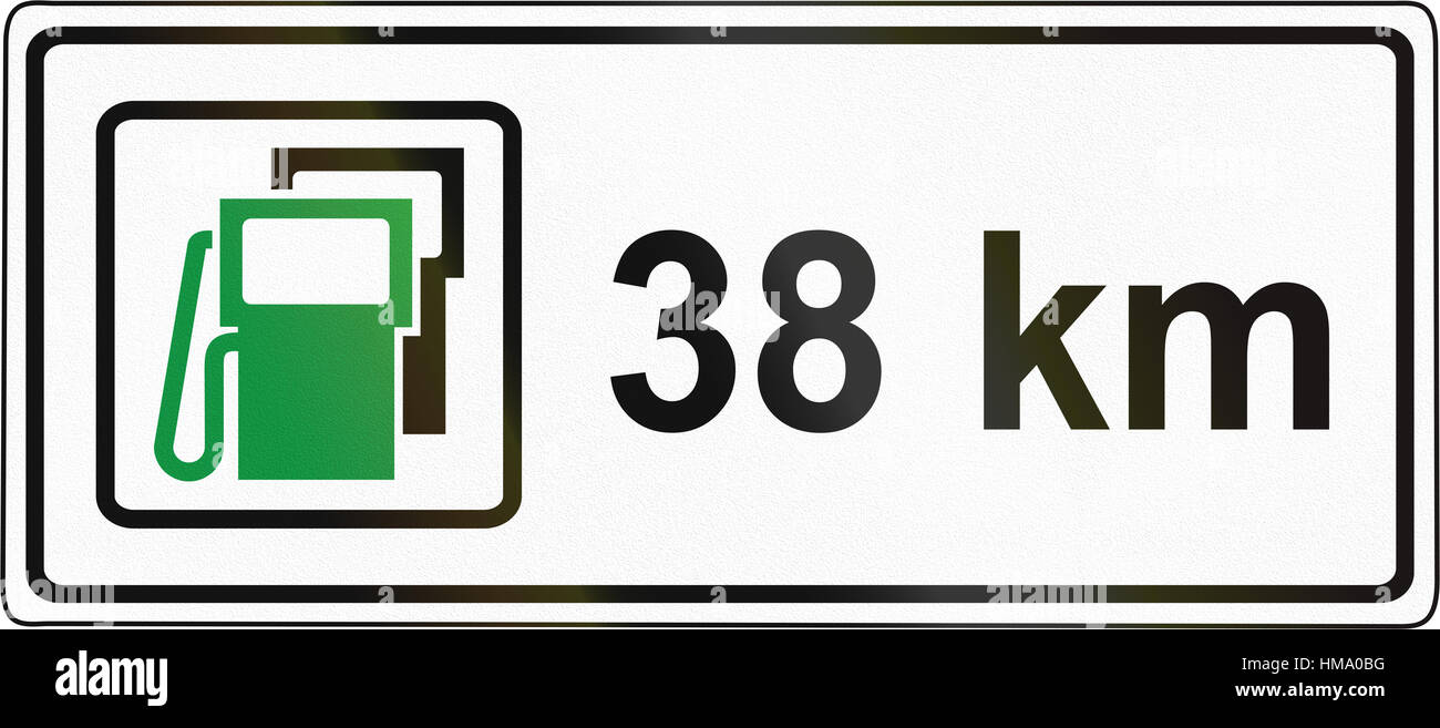 Slovenian road sign - Additional explanation plate: Gas station after ...