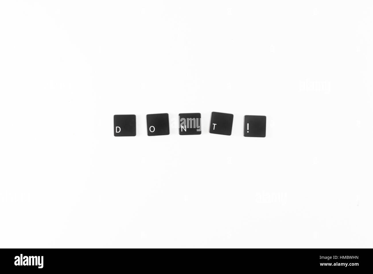 Dont word written with black computer keyboard keys Stock Photo - Alamy