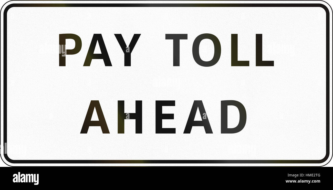Road sign in the Philippines - Pay Toll Ahead Stock Photo - Alamy