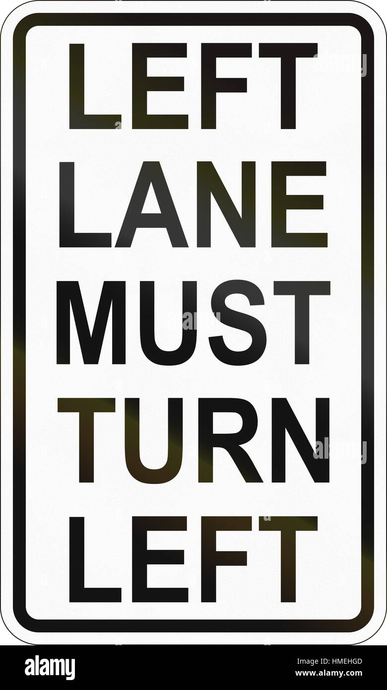 Road sign in the Philippines - Left Lane Must Turn Left Stock Photo - Alamy