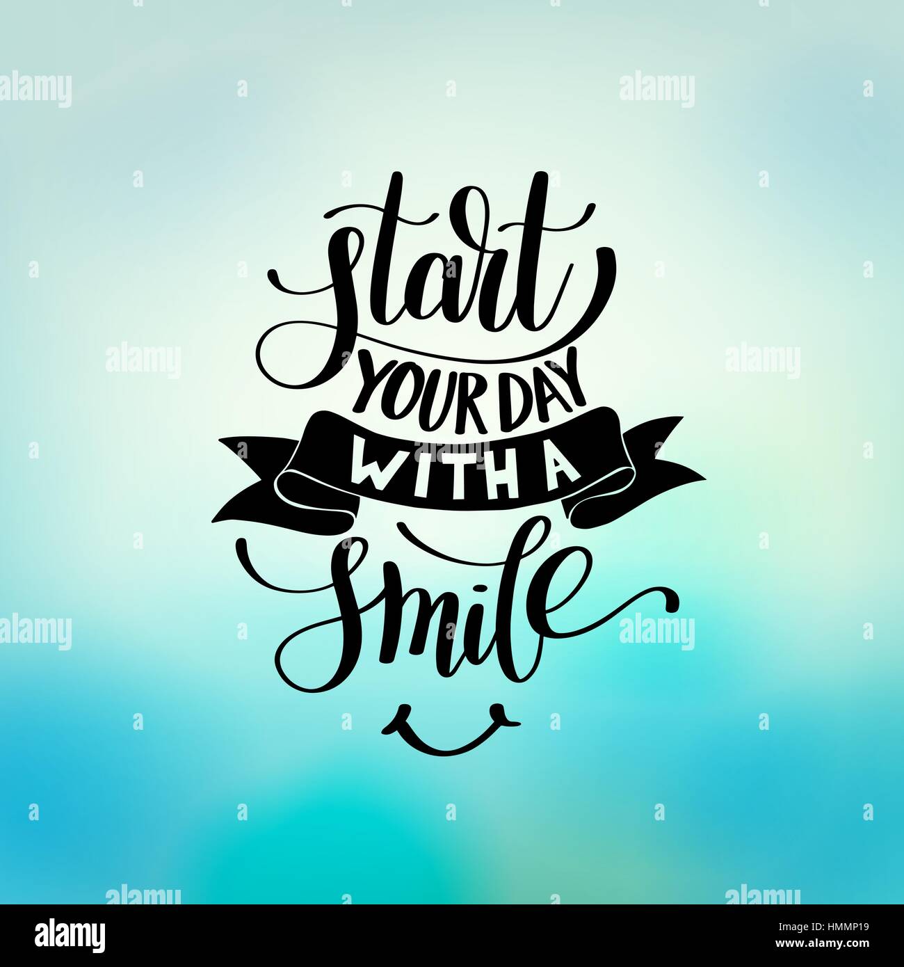 Start Your Day With a Smile vector Text Phrase Illustration on a blua ...