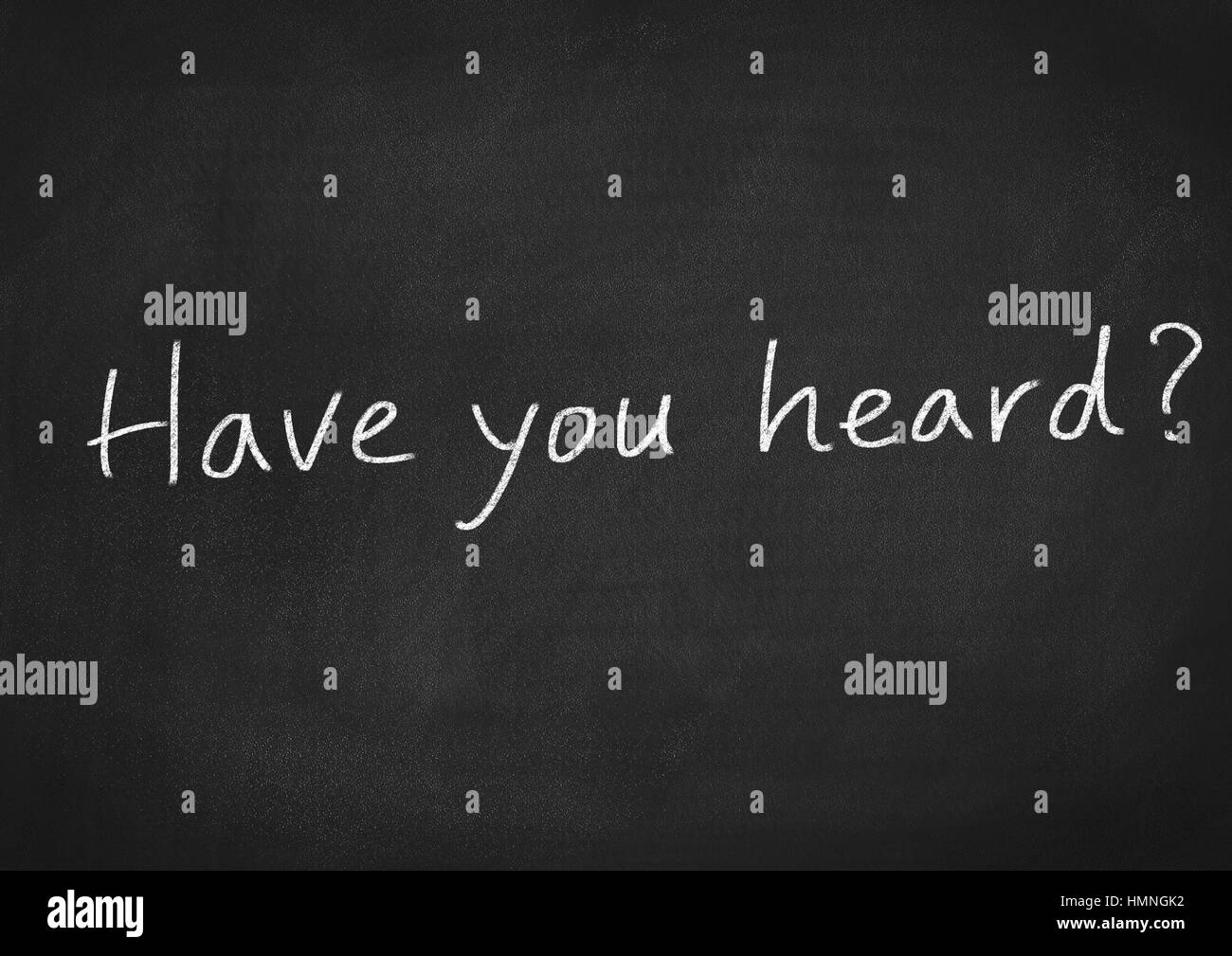 Have you heard text Black and White Stock Photos & Images - Alamy